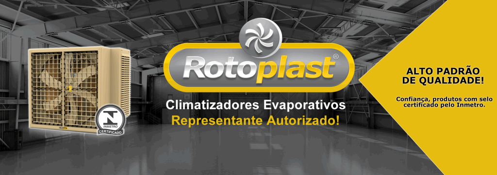 Rotoplast SJC - New Climatização - Climatizadores Evaporativos